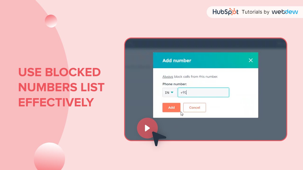How to use the Blocked Numbers List in HubSpot - YouTube