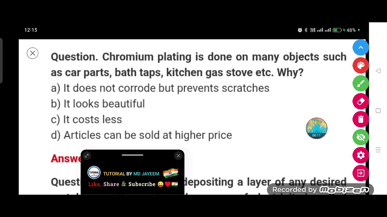 Chromium plating is done on many objects such as car parts, bath taps ...