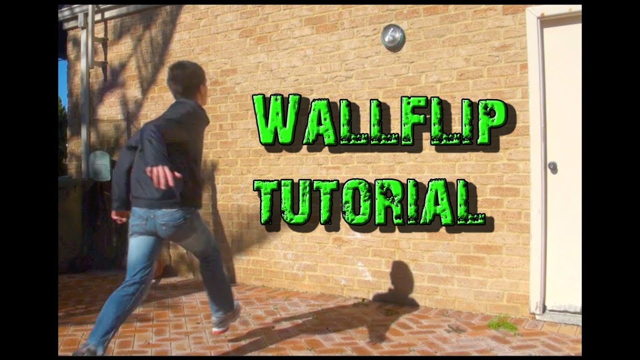 How To WallFlip (For Beginners) - YouTube
