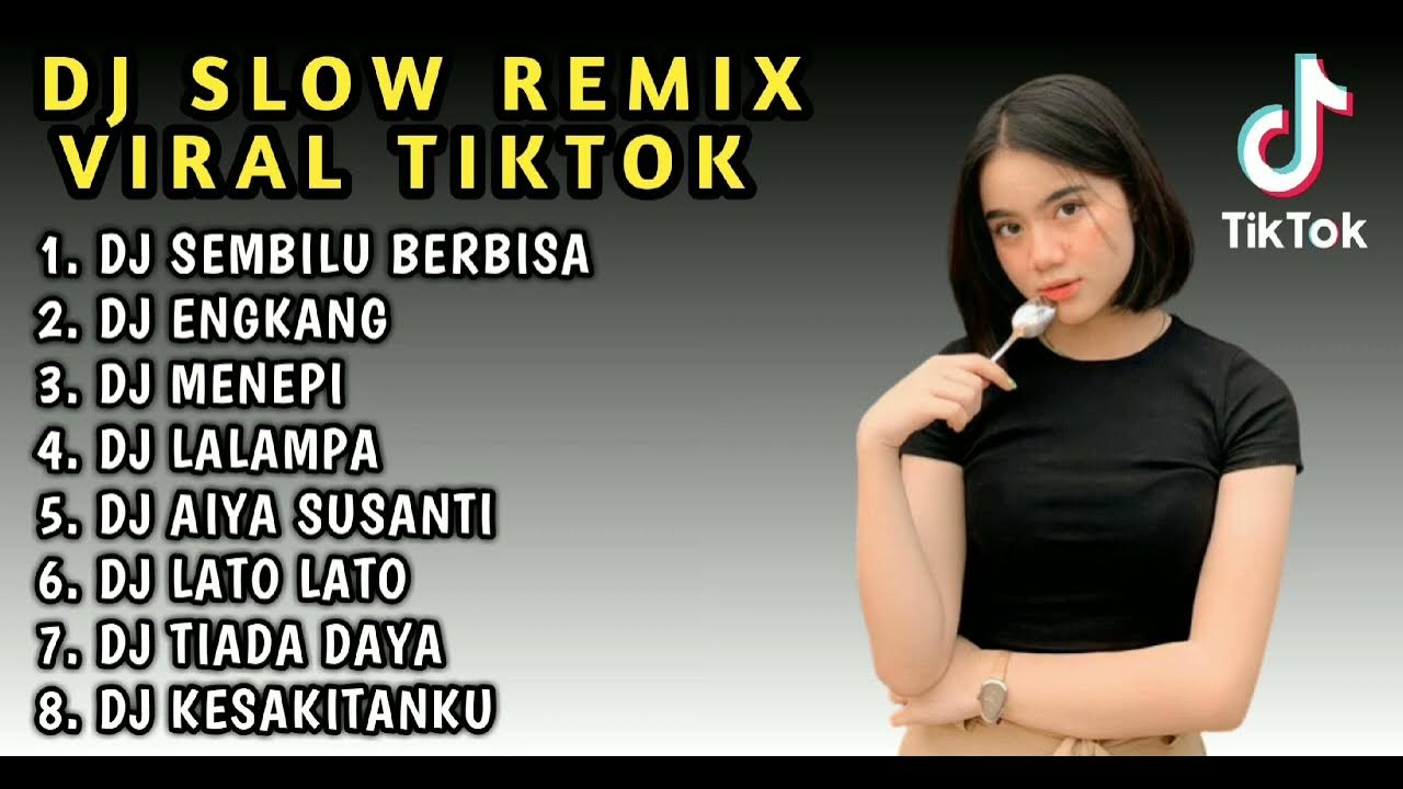 DJ SEMBILU BERBISA REMIX ENGKANG (FULL ALBUM VIRAL TIKTOK FULL BAS TERBARU 2023) - YouTube