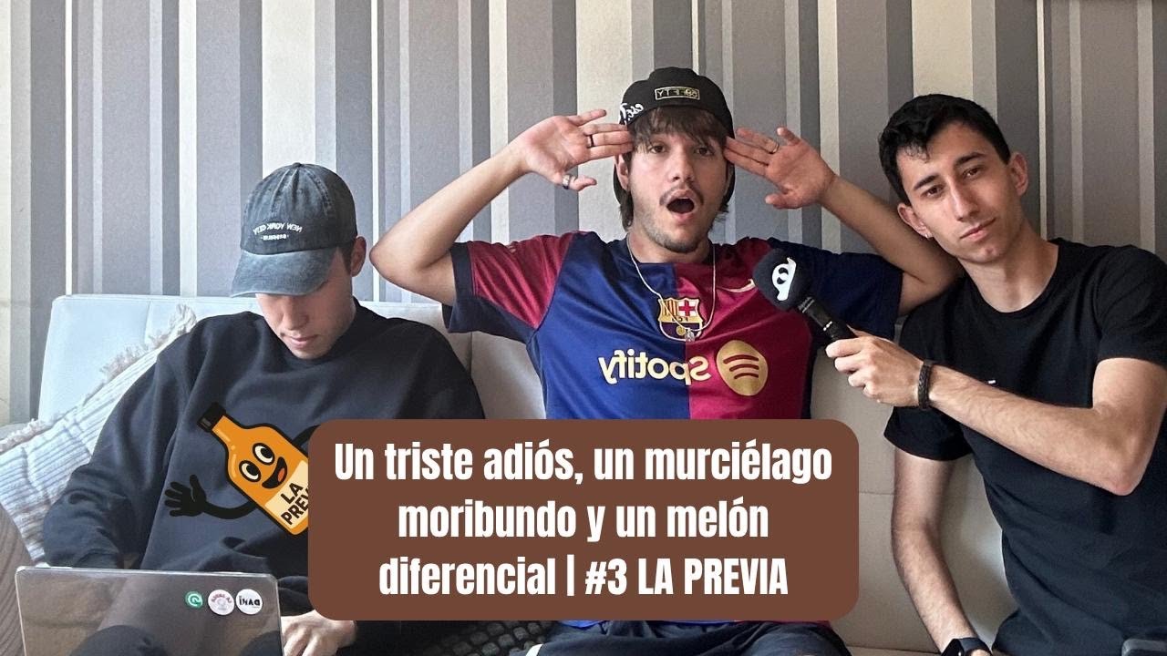 Un triste adiós, un murciélago moribundo y un melón diferencial | #3 LA ...