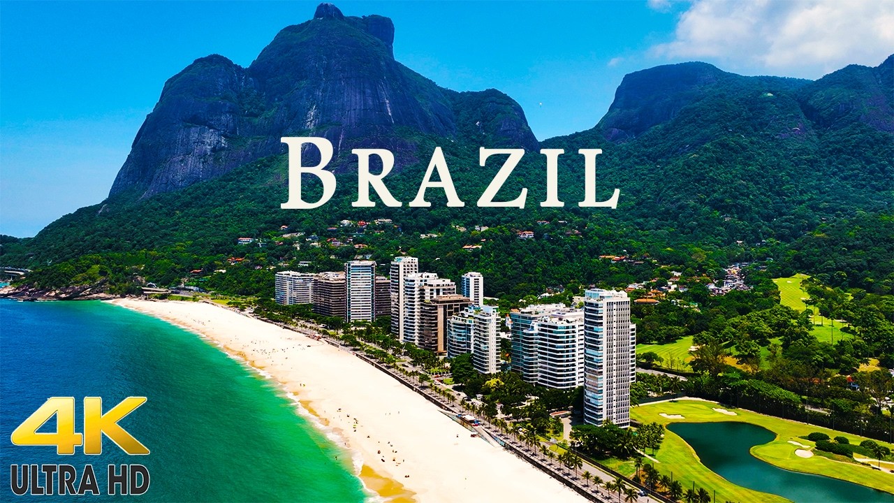 Brazil 4K -- Scenic Relaxation Film With Relaxing Music - 4K Relaxation ...