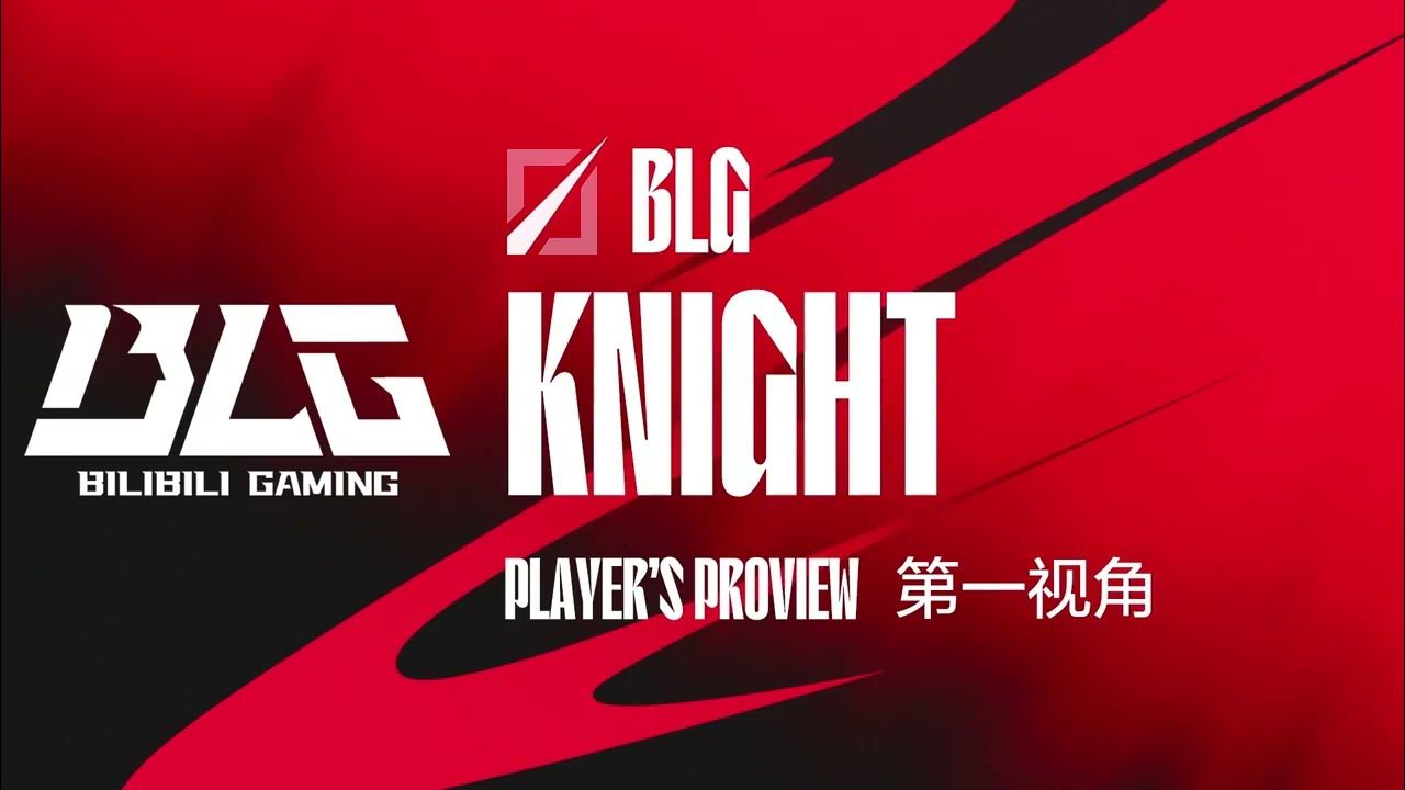 2024 LPL- LGD vs BLG knight Proview - Annie Game 2 - YouTube