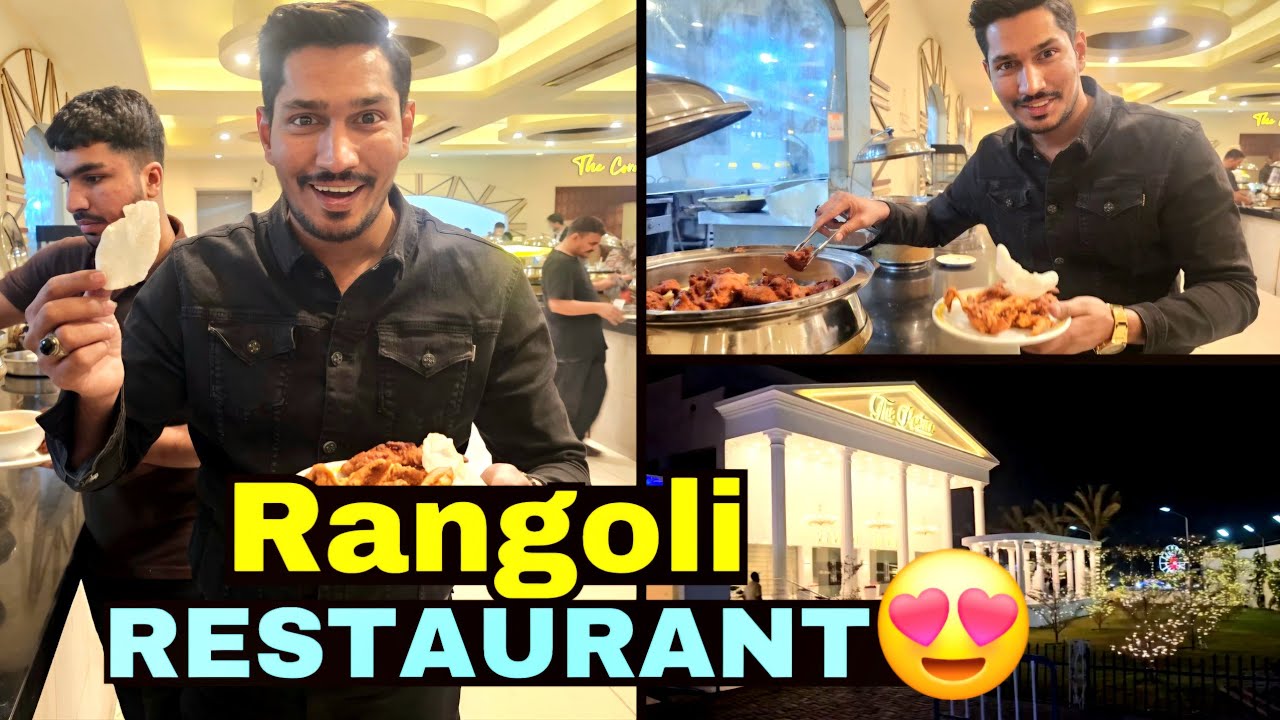 Arena Rangoli Restaurant 🥰 itne Sare Khane 😍 kamzoor Batair bhi milgaya ...