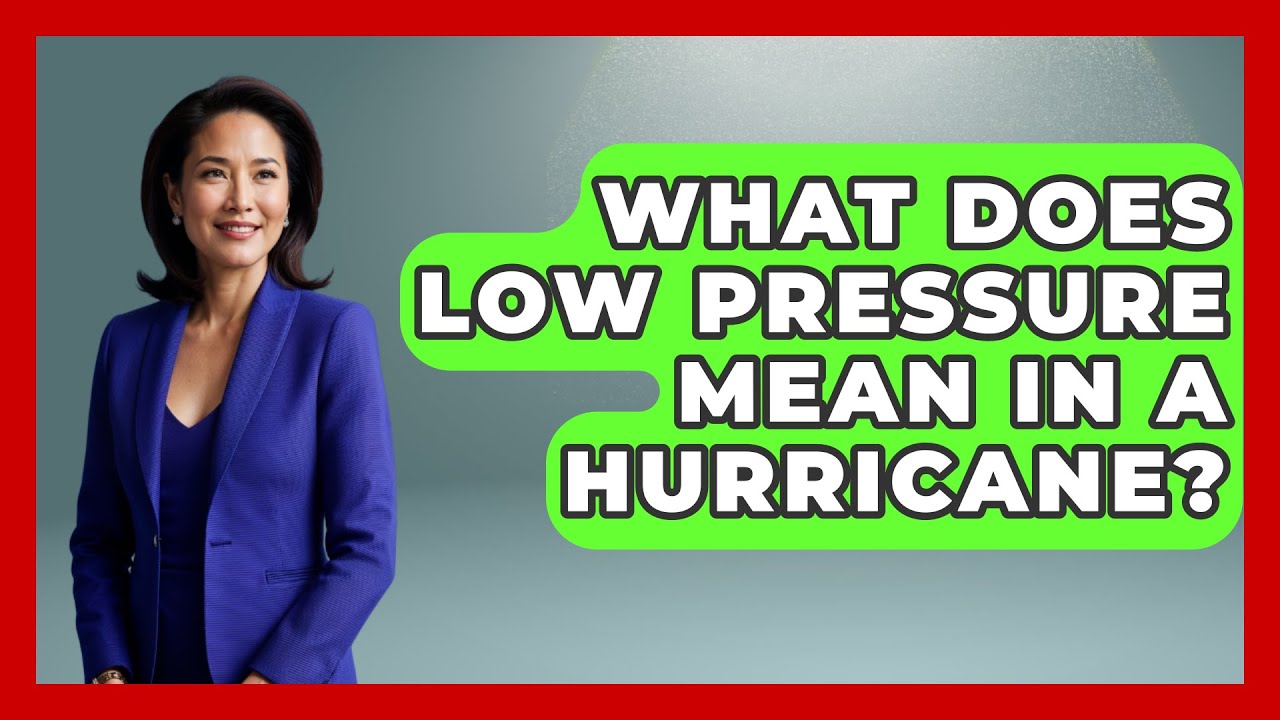 What Does Low Pressure Mean In A Hurricane Weather Watchdog YouTube