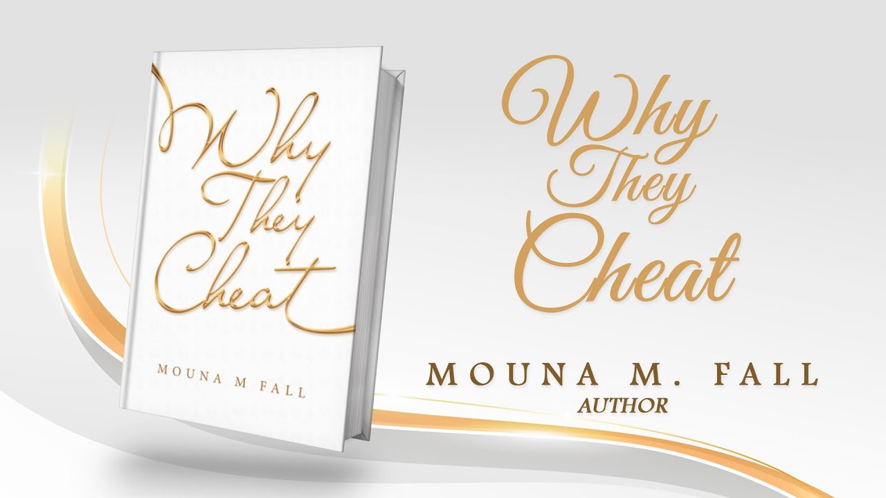 Why They Cheat by Mouna M Fall | Publisher's Pick | ReadersMagnet - YouTube