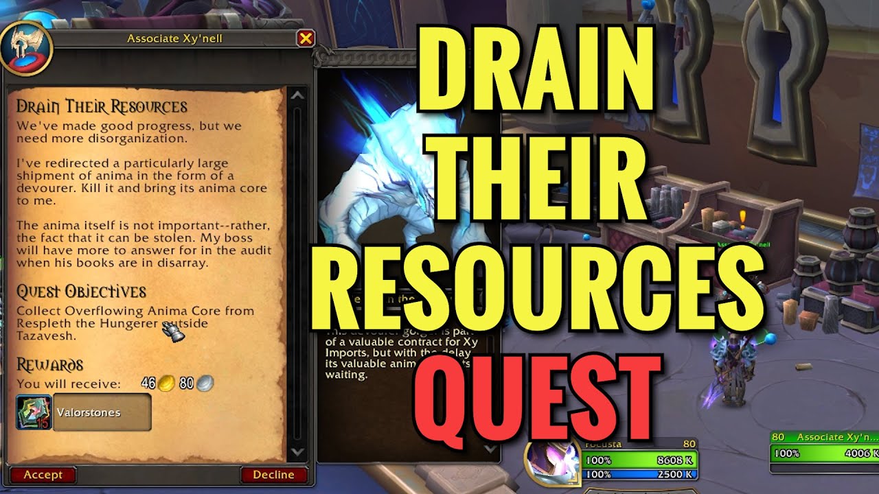 Drain Their Resources Quest (WoW TWW) - YouTube
