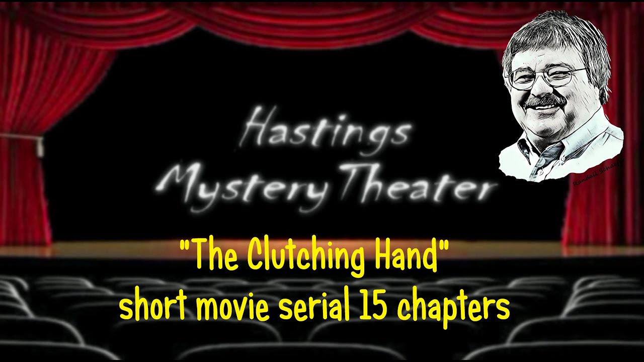 "The Clutching Hand" (1936) short serial introduction #mysterymovies ...