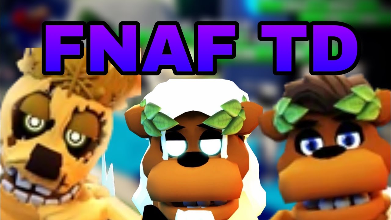 Roblox FNAF TD: Greek Update. - YouTube