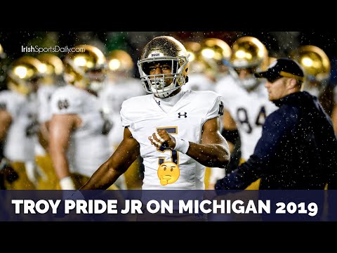 What Happened in Ann Arbor in 2019? Former Notre Dame CB Troy Pride Jr. Gives His Thoughts
