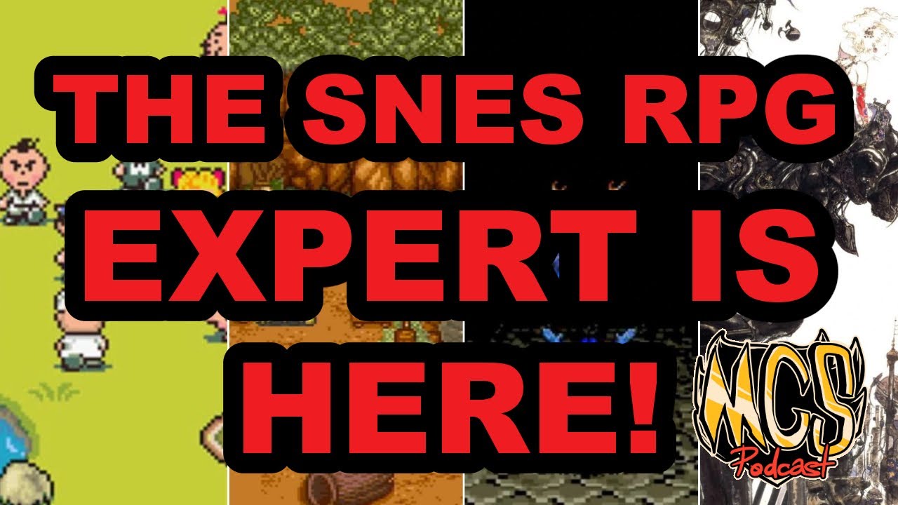 The SNES RPG Expert is Here (ft. Gamers Tavern) Main Character Syndrome ...