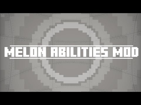 melon abilities mod | #melonplaygroud #melonplaygrond #melonplayground ...
