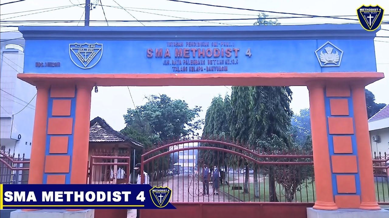 SMA METHODIST 4 Talang Kelapa - YouTube