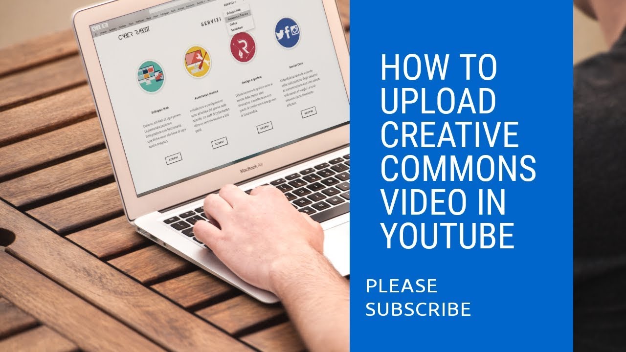 HOW TO UPLOAD CREATIVE COMMONS VIDEO IN YOUTUBE - YouTube