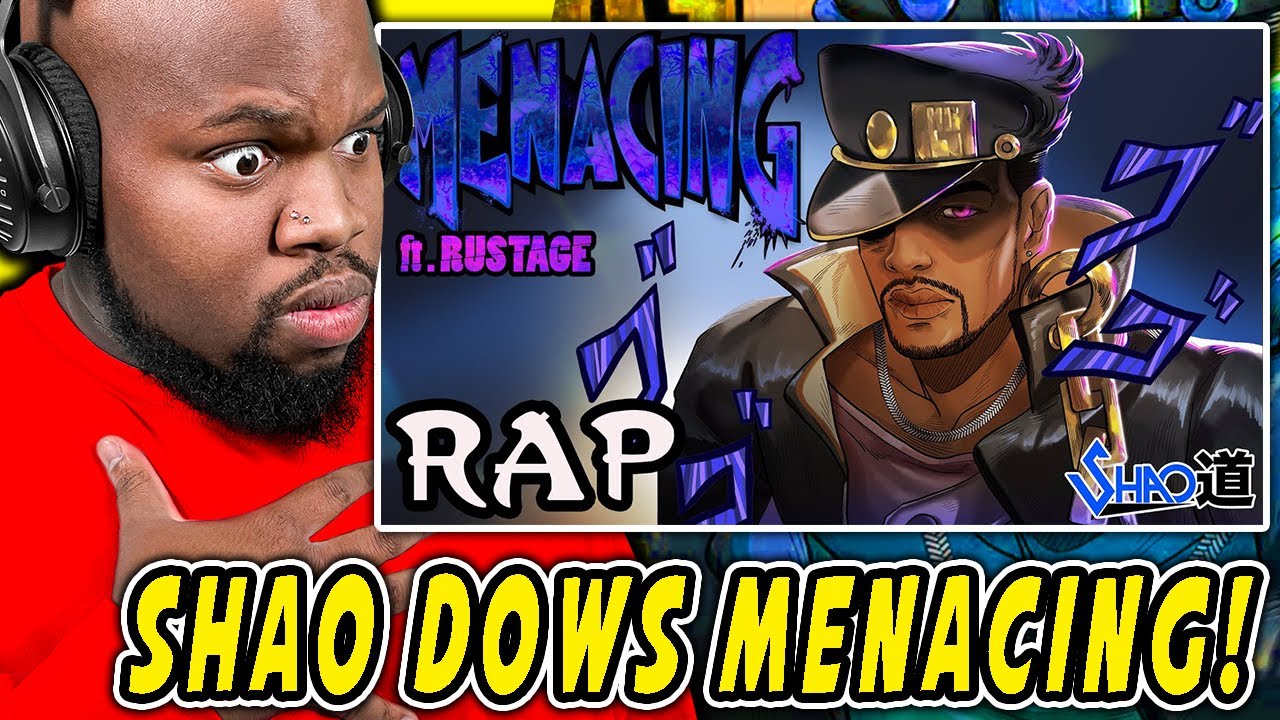 SHAO DOW X RUSTAGE IS CRAZY! | Menacing ft Rustage & King Chris [Anime ...