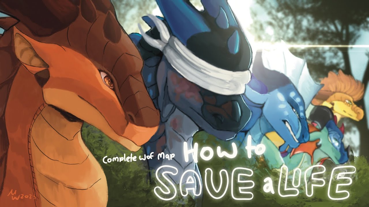 HOW TO SAVE A LIFE // COMPLETE WINGS OF FIRE MAP - YouTube