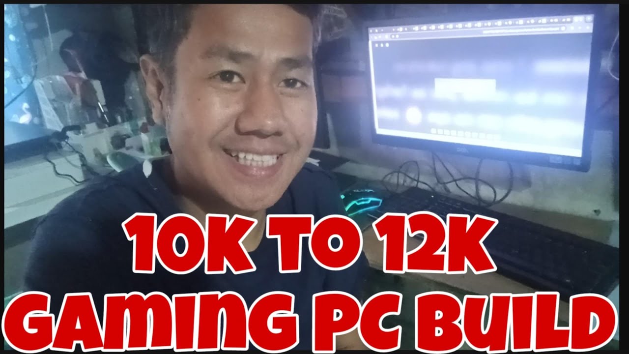 (10K) 10,000 PESOS TO (12K) 12,000 PESOS GAMING PC BUILD KAYA DIN ...