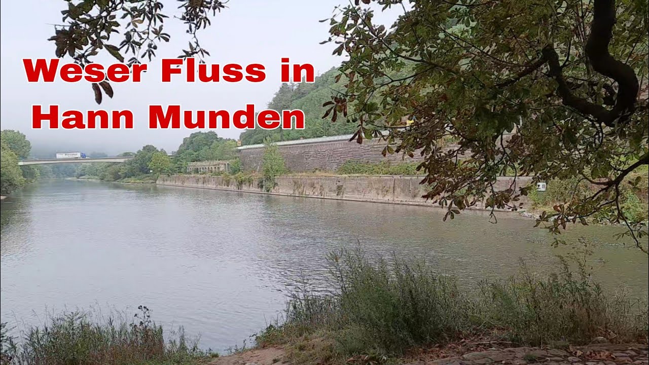 Meer der Weser Fluss in Hann Munden GERMANY - YouTube