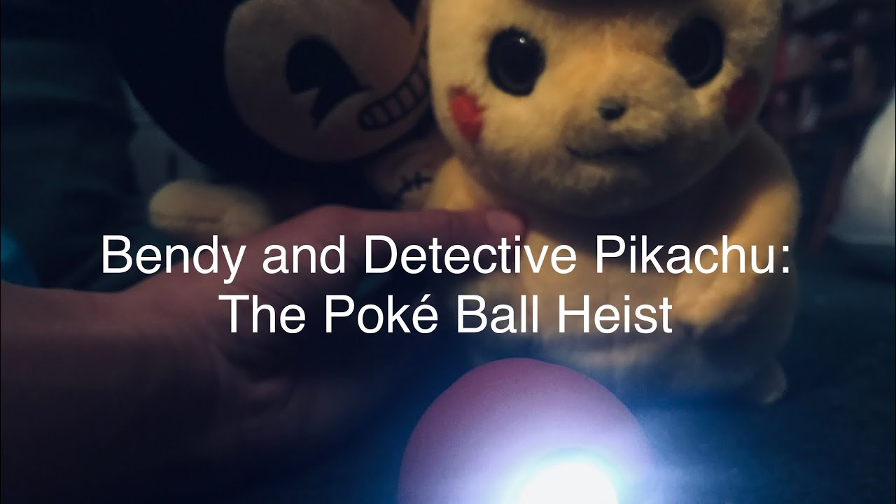 Bendy and Detective Pikachu: The Poké Ball Heist - YouTube