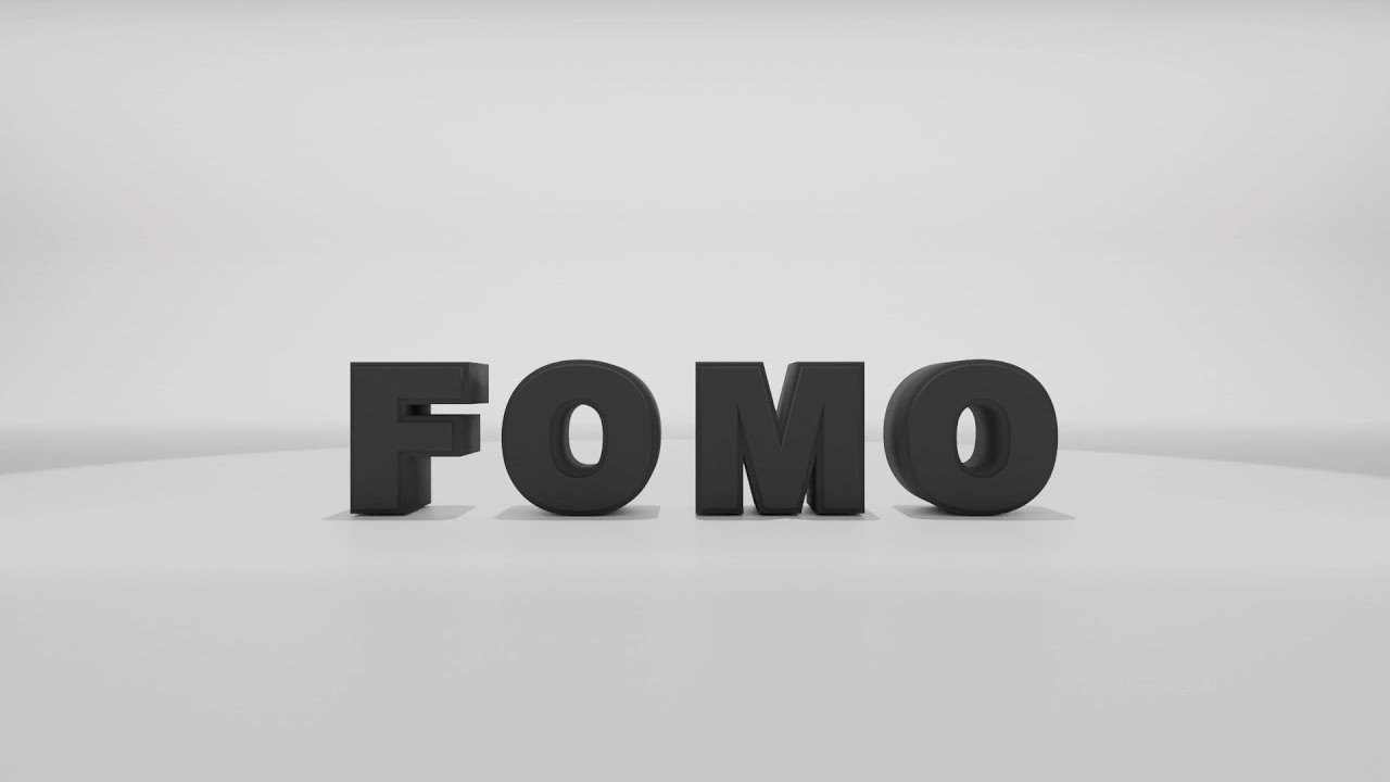 FOMO - YouTube