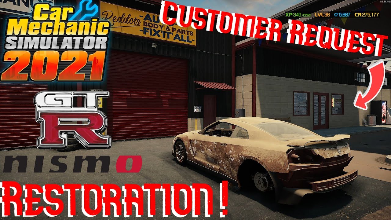 Restoring a Nissan GTR R35 Nismo in Car Mechanic Simulator! - YouTube