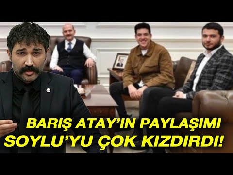 Barış Atay'ın sözleri Süleyman Soylu'yu çok kızdırdı!