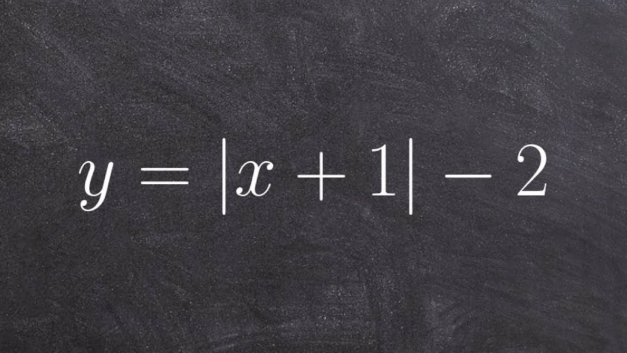 Learn How To Use A Table To Graph The Absolute Value Function Youtube