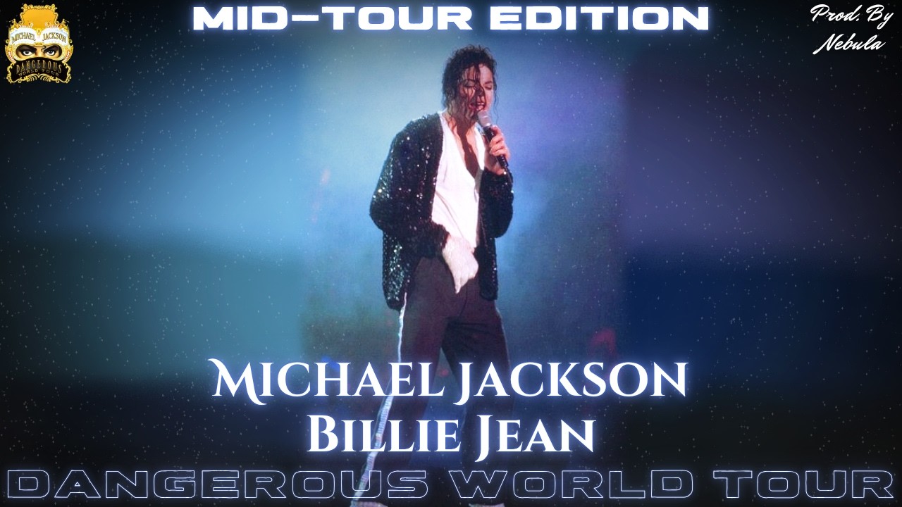 Michael Jackson - Billie Jean | Dangerous Tour Studio Recreation (Mid ...