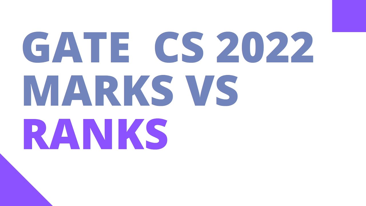 Gate CS 2022 Marks vs Rank | Gate CS Score vs Rank - YouTube