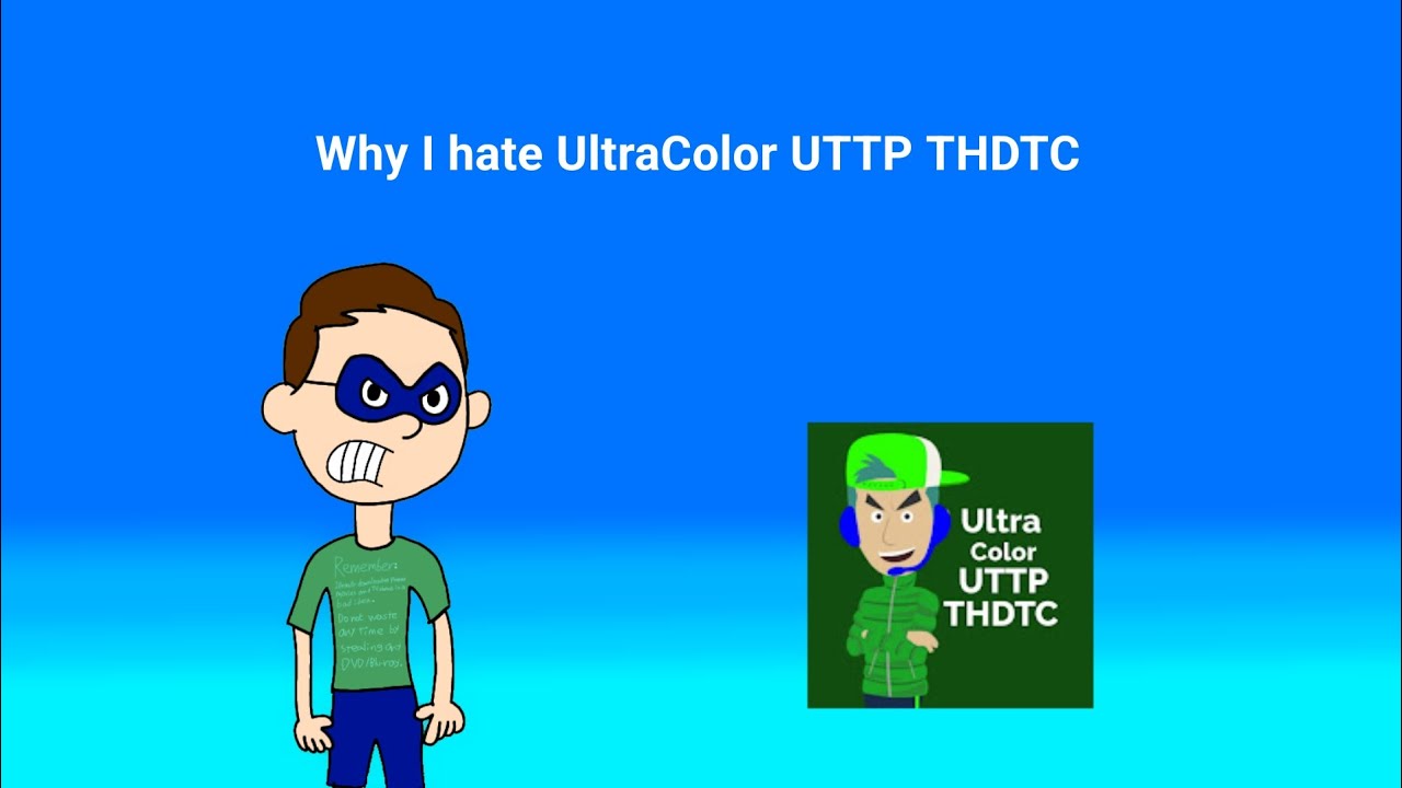 My Rants #35: UltraColor UTTP THDTC - YouTube