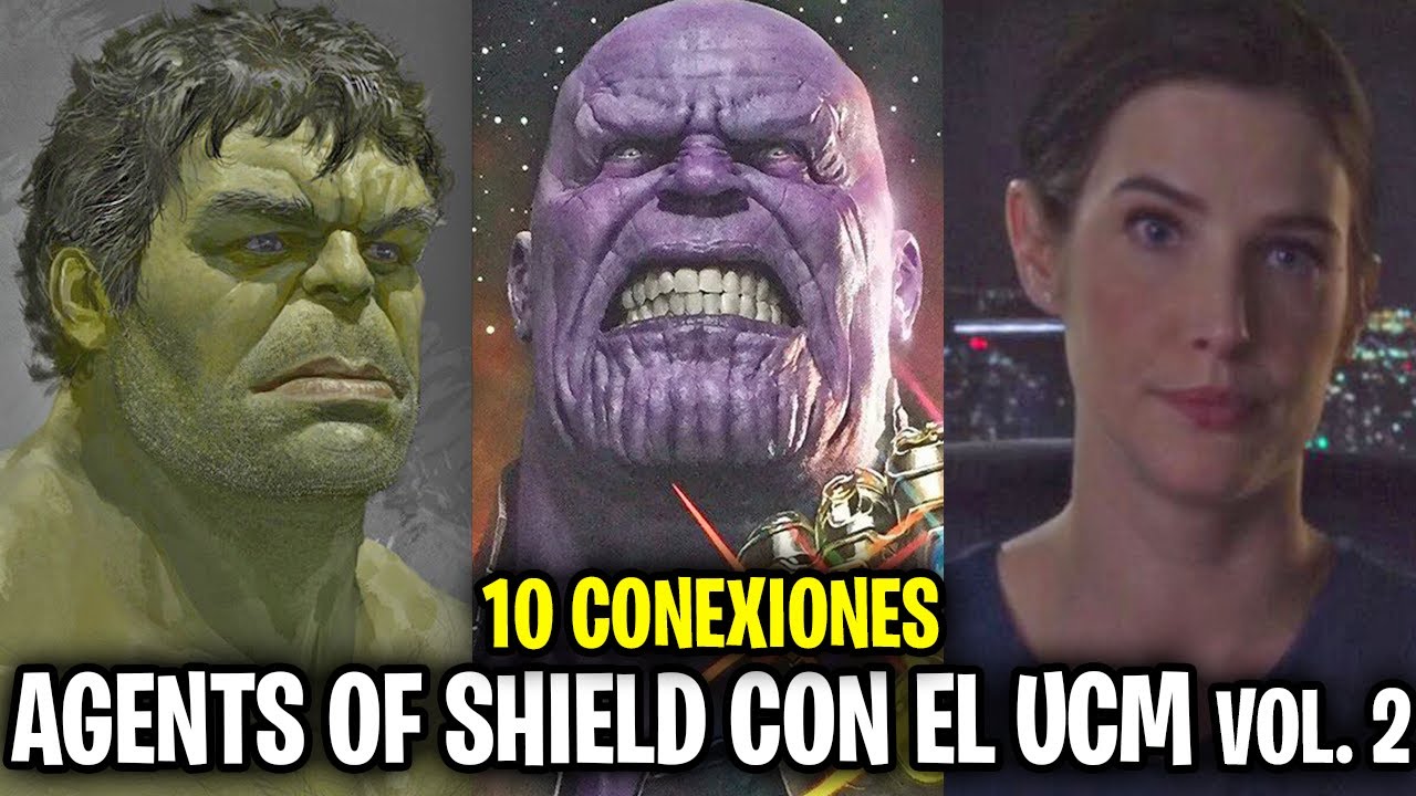 10 CONEXIONES DE AGENTS OF SHIELD CON EL UCM VOL. 2 - YouTube