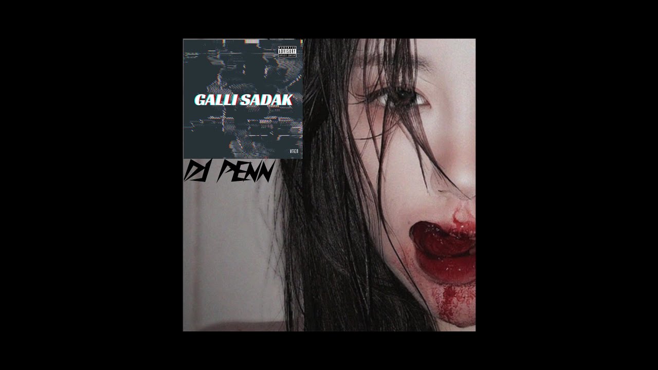 𝘿𝙅 𝙋𝙚𝙣𝙣 - 𝙂𝙖𝙡𝙡𝙞 𝙎𝙖𝙙𝙖𝙠 [𝘿𝙚𝙖𝙙 𝙍𝙚𝙢𝙞𝙭] - YouTube