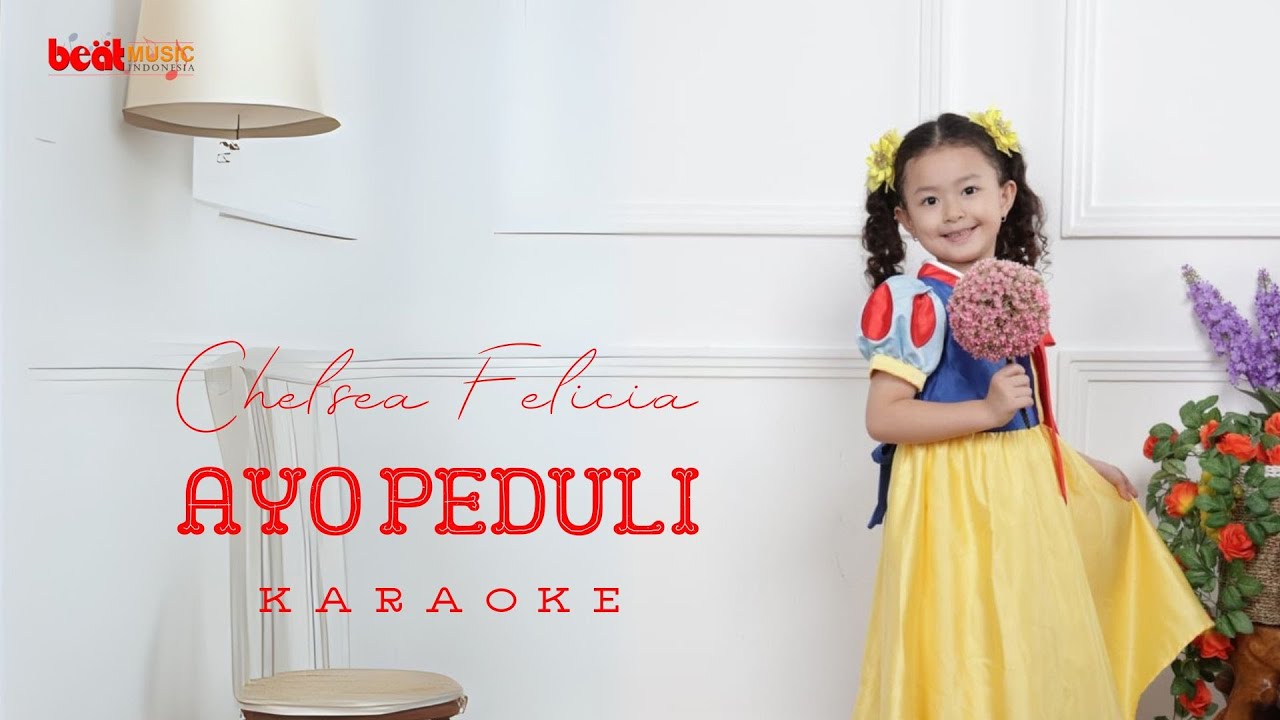 Chelsea Felicia - Ayo Peduli (Karaoke) - YouTube