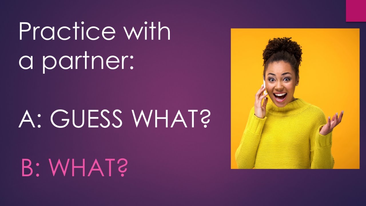 Learn English Conversation: Guess What? - YouTube