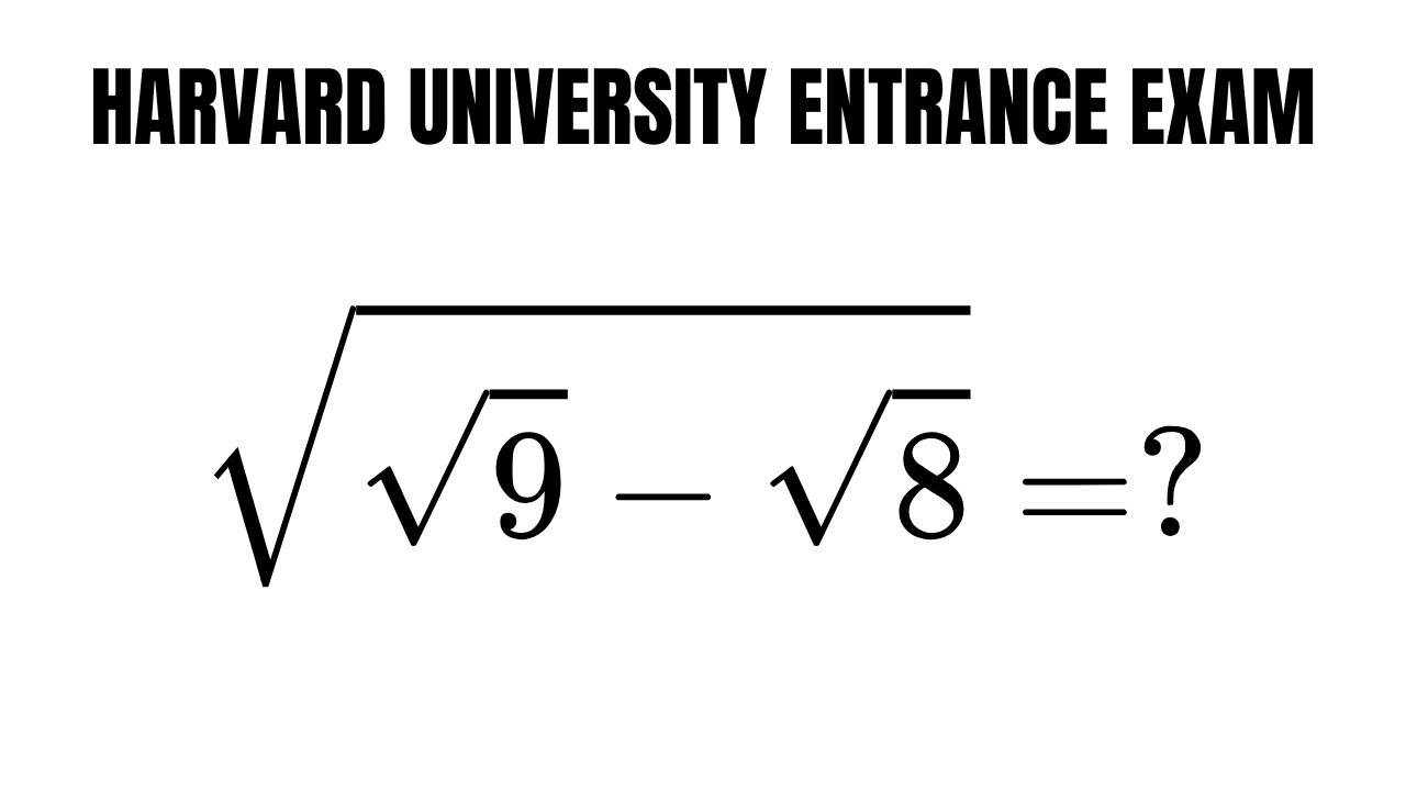 A VERY UNIQUE METHOD TO SOLVE THIS HARVARD UNIVERSITY ENTRANCE MATH ...