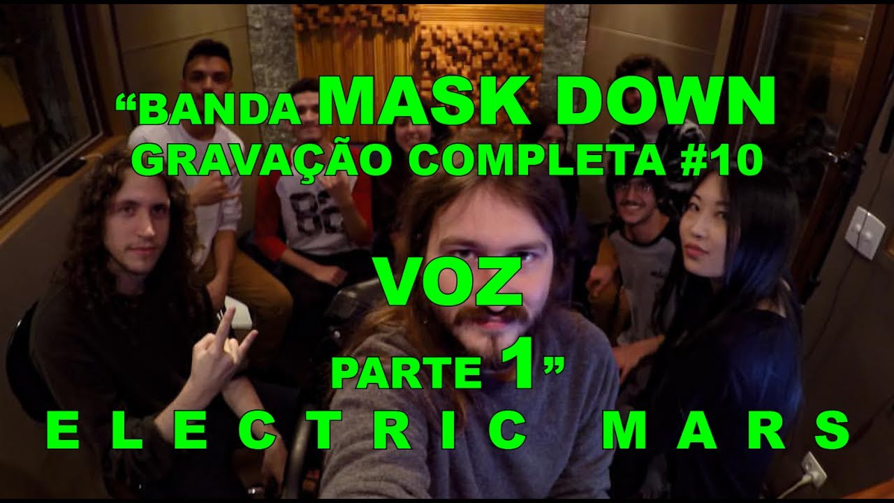 Gravação de um CD completo - Banda Mask Down - #10 - Voz parte 1 - YouTube