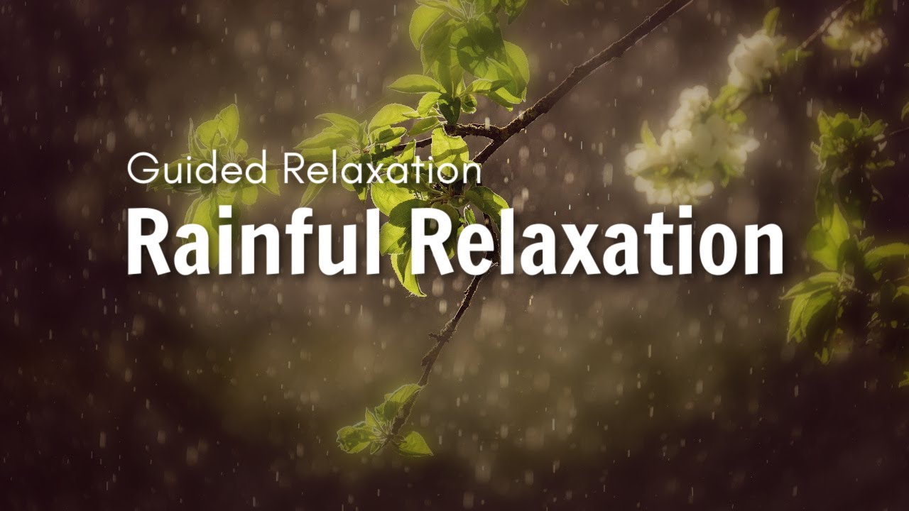 Rainy Day Relaxation Softly Spoken to Help Reduce Stress and Anxiety ...