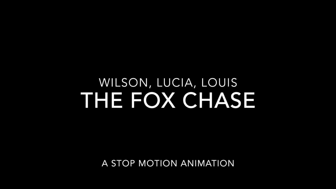 The Fox Chase - YouTube