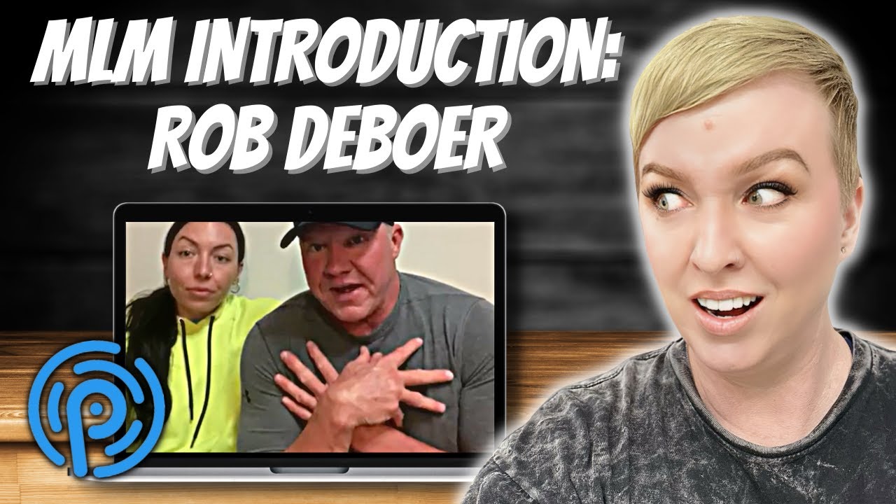 MLM Introduction: Rob DeBoer | #antimlm | #erinbies | #pruvit - YouTube