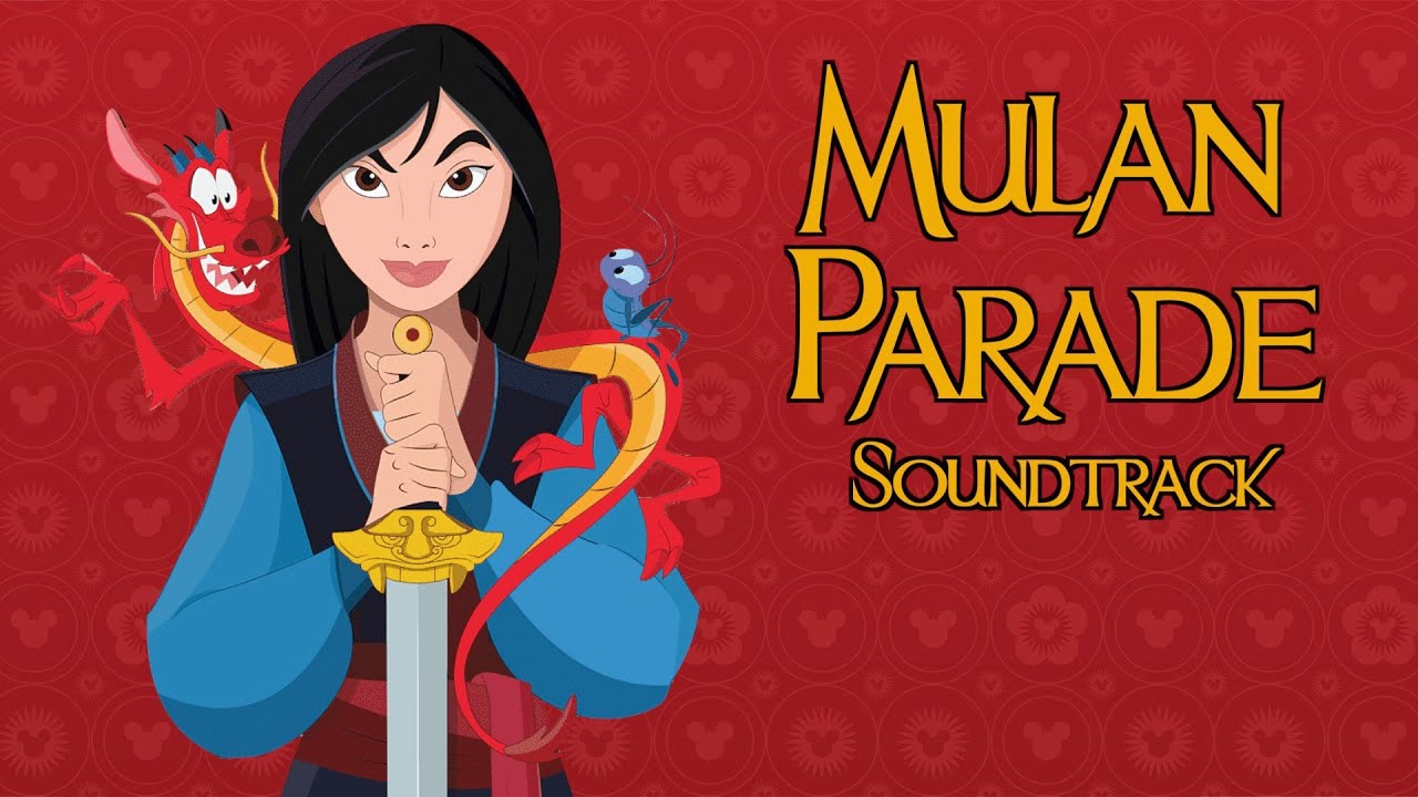 Mulan Parade Soundtrack - YouTube