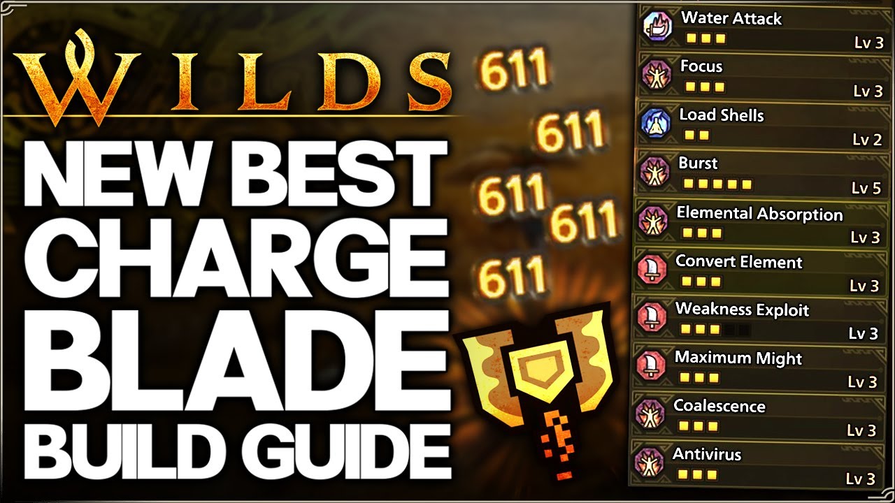 Monster Hunter Wilds - New Best Charge Blade Build - Highest Damage ...