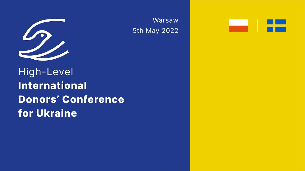 High-Level International Donors’ Conference for Ukraine - YouTube