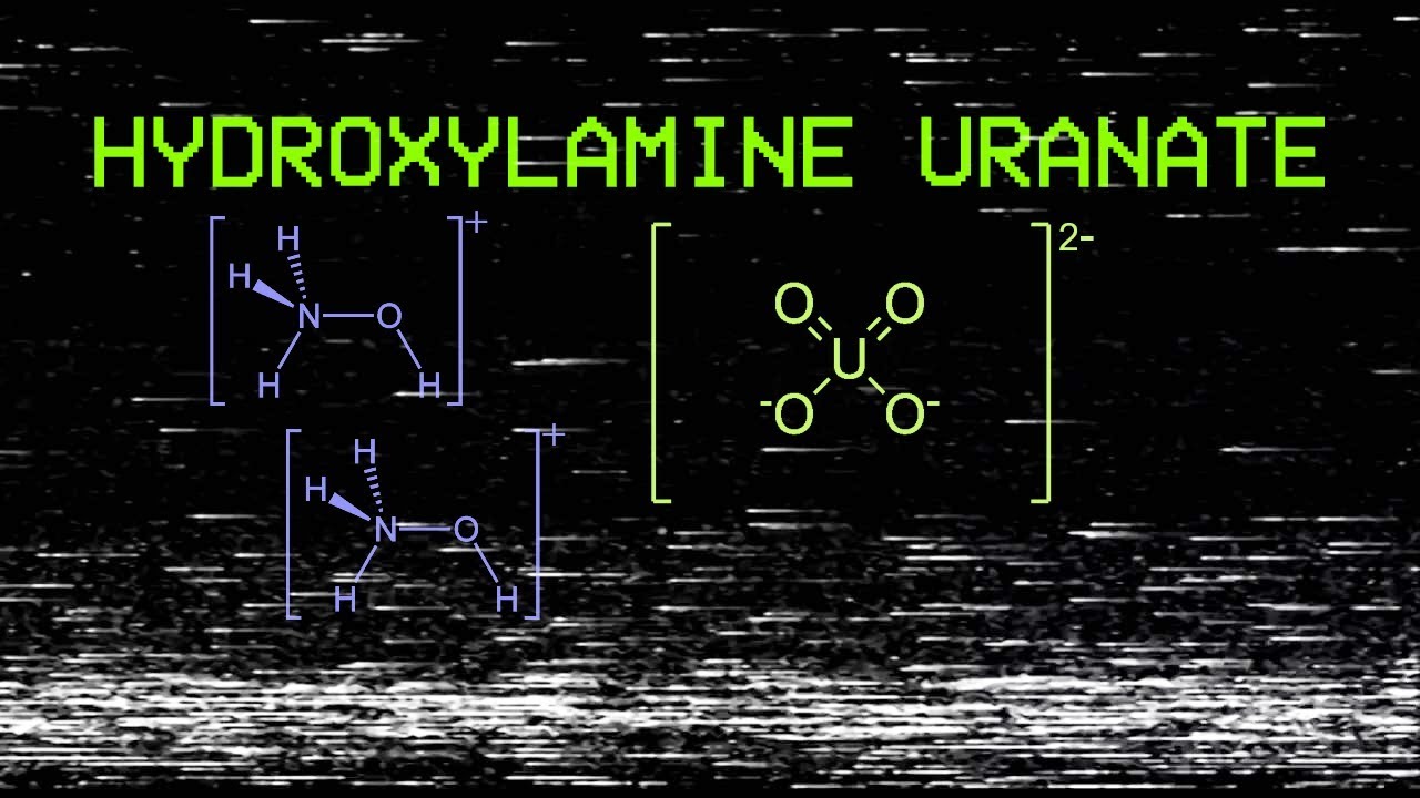 Synthesis of Hydroxylamine Uranate - YouTube