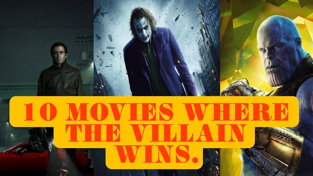 10 MOVIES WHERE THE VILLAIN WINS | Best Villain Movies Ever | 2023 ...