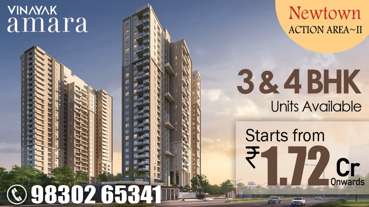 Vinayak Amara New Town, Kolkata | 3 & 4 BHK Luxurious Apartments New Town - YouTube