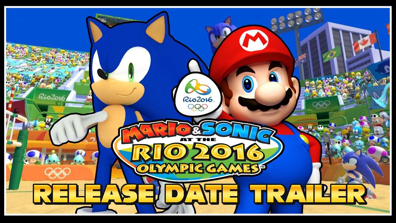 Mario & Sonic at the Rio 2016 Olympic Games 3DS Release Date Trailer ...