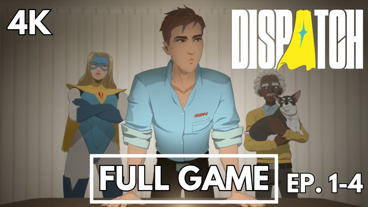 DISPATCH - Full Game (Episodes 1-4) No Commentary Gameplay - YouTube