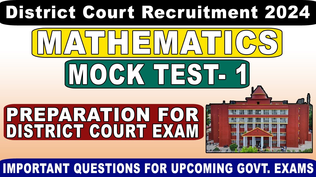 Odisha District Court Exam MATH MOCK TEST 1 || MATH Mock Test for ...