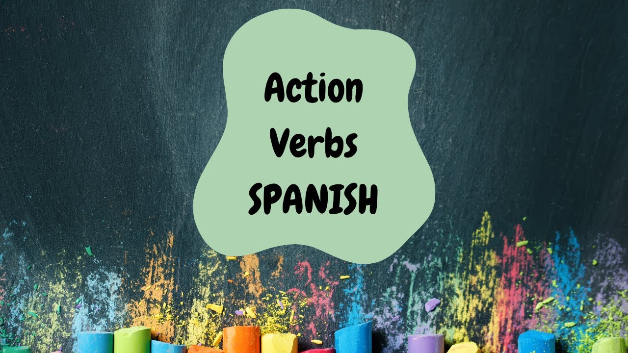 Spanish Action Verbs Flashcards - YouTube