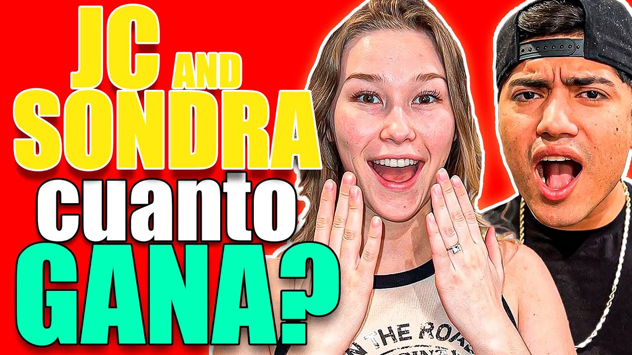 🤑 JC AND SONDRA CUANTO GANAN EN YOUTUBE | CUANTO GANAN LOS YOUTUBERS ...